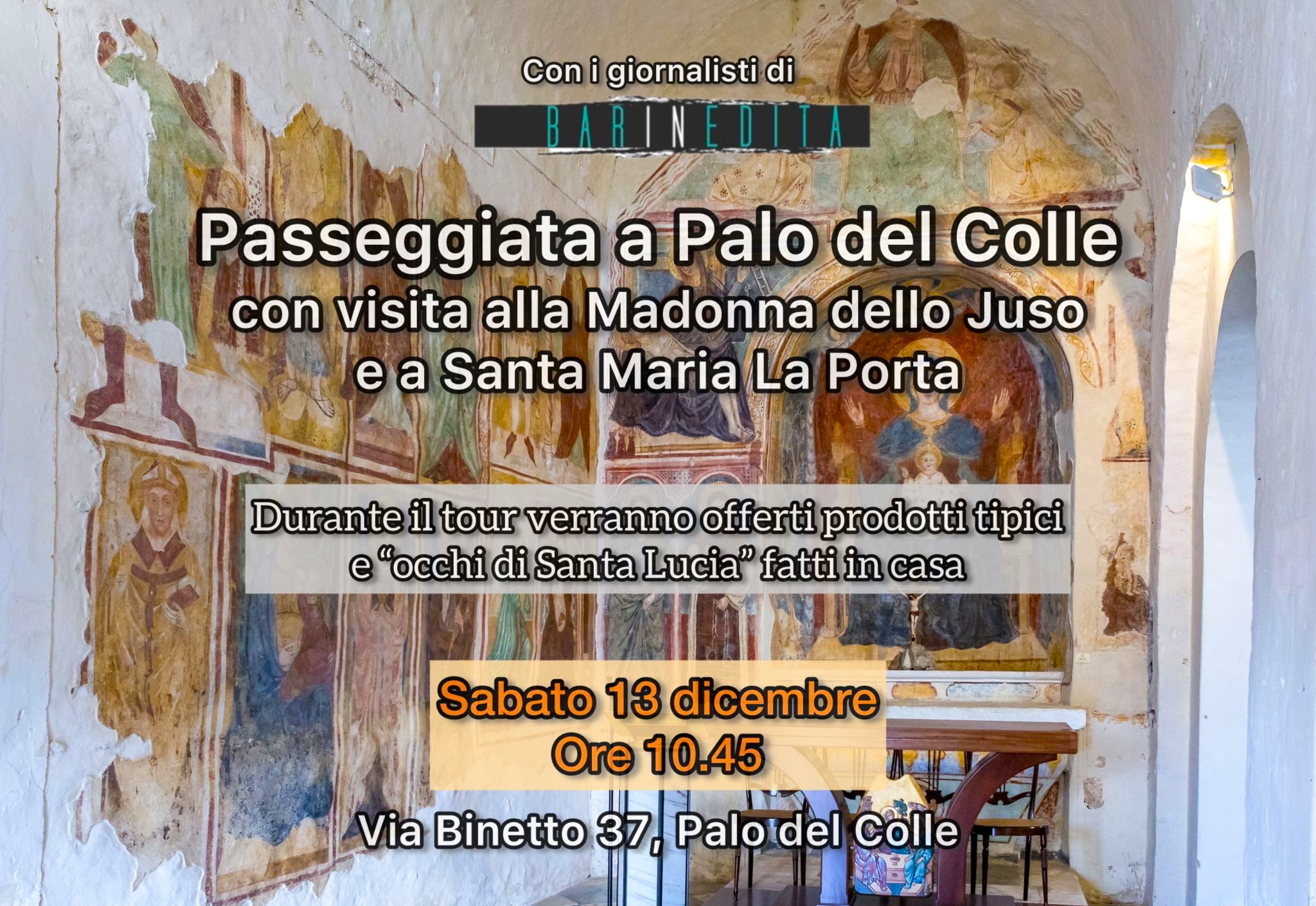 Passeggiata a Palo del Colle con visita alla Madonna dello Juso e a ...